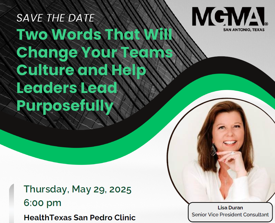 May Member Meeting – Two Words that Will Change Your Teams Culture and Help Leaders Lead ...